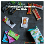 9 Best Packaged Snacks for Kids - Easy Real Food