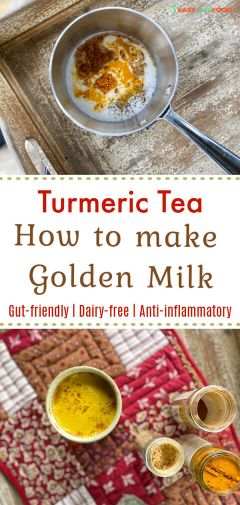Why I Drink Turmeric Tea (Golden Milk) - Easy Real Food